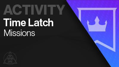 Time Latch Missions – GameCarries.net